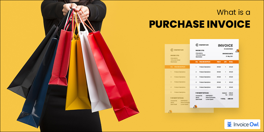 Purchase Invoice Template: 7 Simple Steps to Create Purchase Invoice Easily