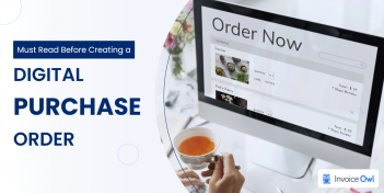 Digital Purchase Order - Definition, Benefits & Features
