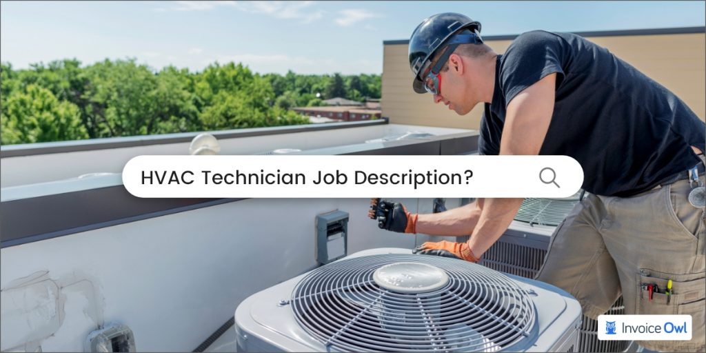HVAC Technician Job Description: Roles & Responsibilities