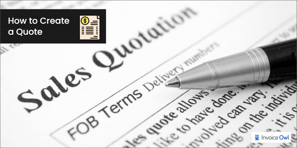 How to Create a Quote Contractors’ Guide | InvoiceOwl