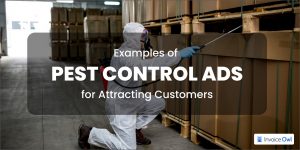 Pest Control Ads & Marketing Tips [2025] | InvoiceOwl