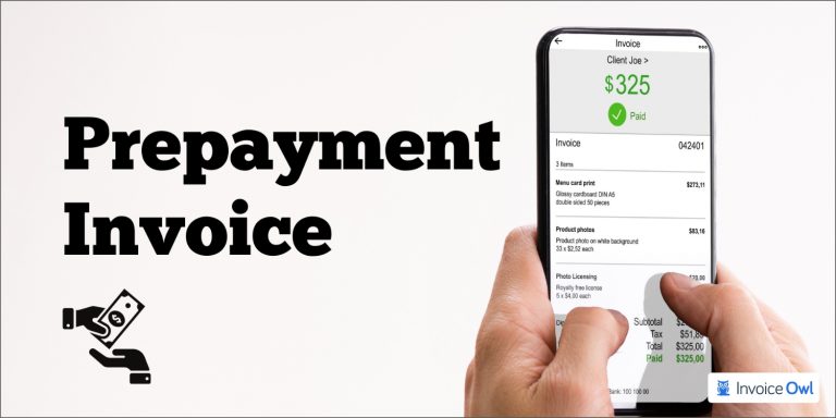 Prepayment Invoice Essentials: Benefits and Easy How-Tos