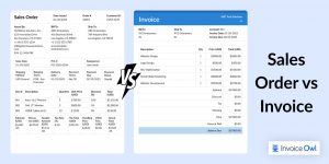 Sales Order vs Invoice: Key Differences that Stand Out